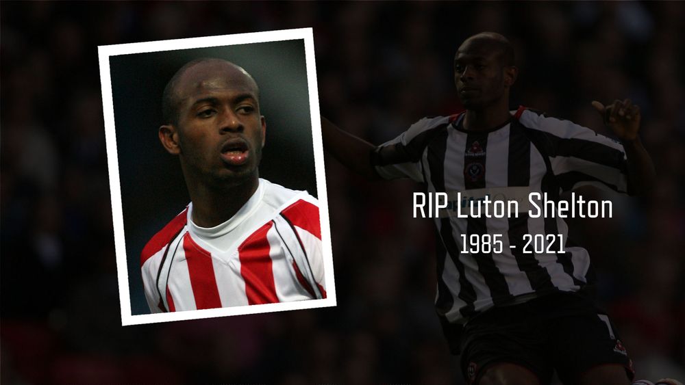 RIP Luton Shelton 1985-2021
